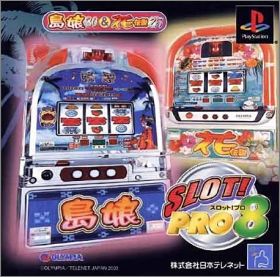 Slot ! Pro 8 (VIII) - Shimauta 30 & Hana Densetsu 25 PS1 / PSone